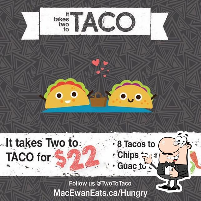 It Takes Two to Taco, MacEwan University Robbins Health Learning Centre ...