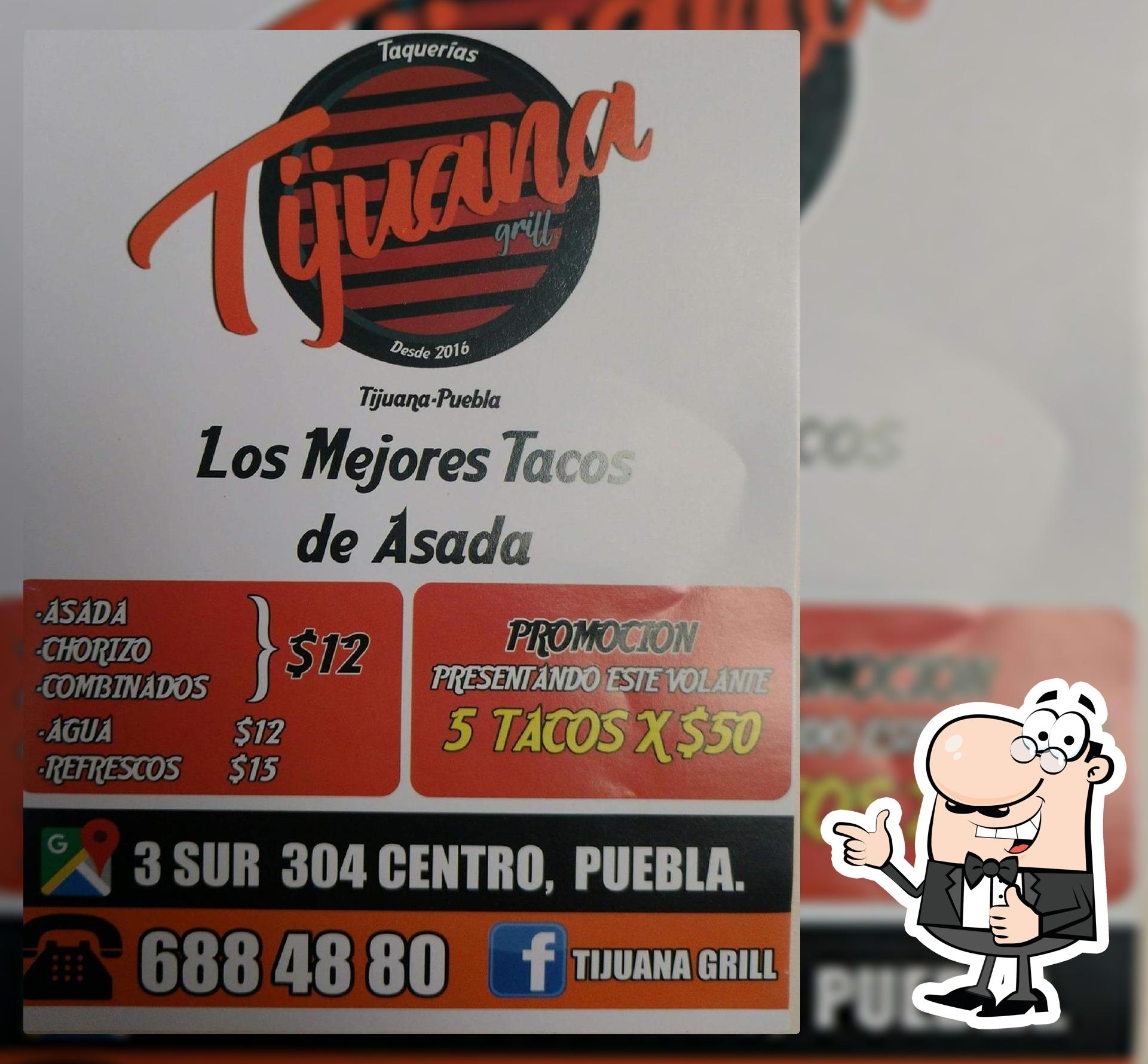 Tijuana Grill, Heroica Puebla de Zaragoza - Menú del restaurante ...