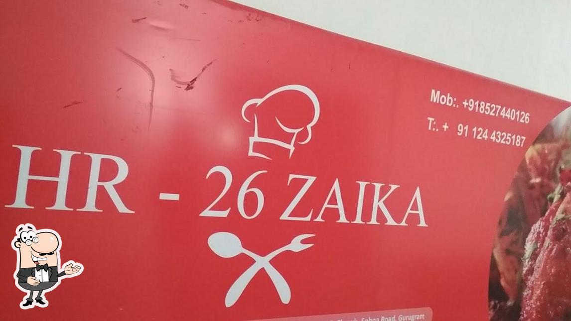 HR-26ZAIKA, Gurugram - Restaurant reviews
