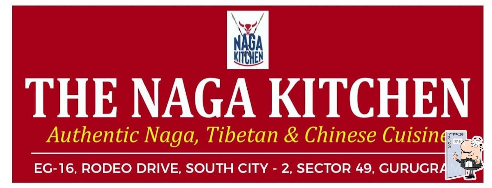 The Naga Kitchen, Gurugram - Restaurant reviews