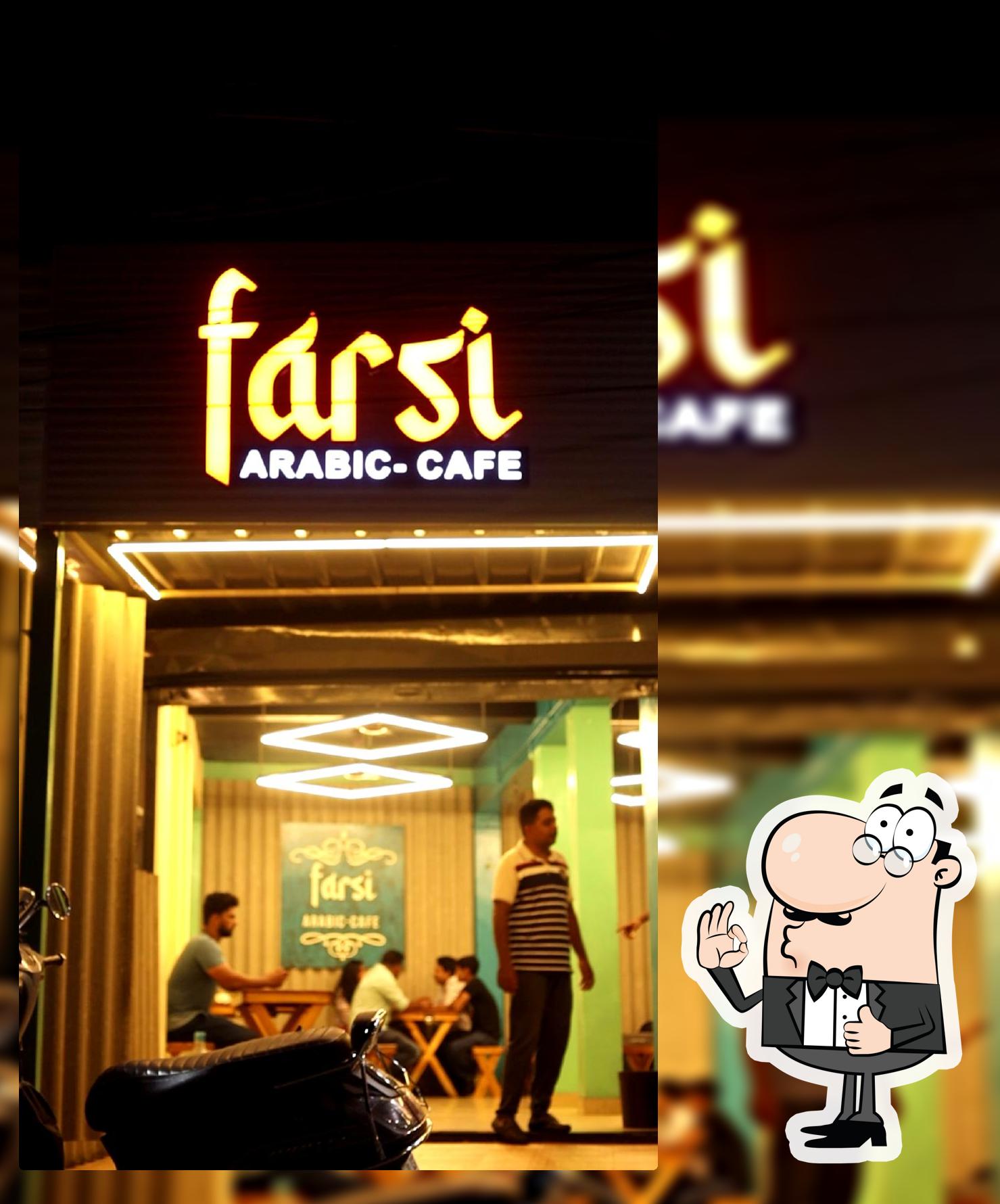 Farsi Arabic Cafe, Ernakulam - Restaurant menu, prices and reviews