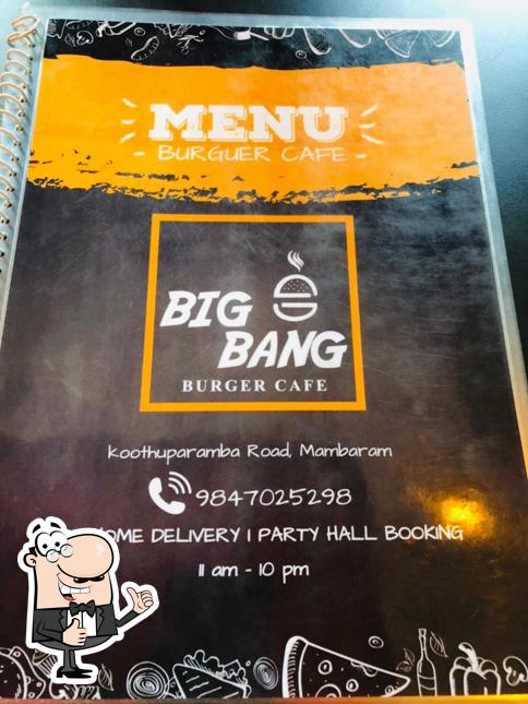 BIG BANG BURGER CAFE, Thalassery - Restaurant reviews