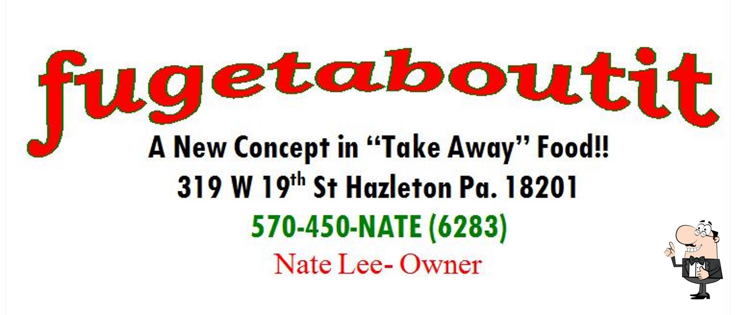 Fugetaboutit, Hazleton - Restaurant menu, prices and reviews
