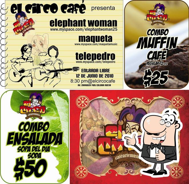 el circo cafe, Mexicali, calle "G" entre zaragoza y arista frente a ...