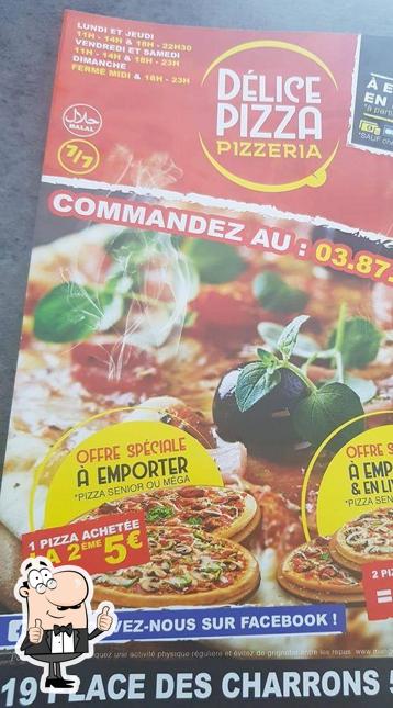 Delice pizza, livraison pizza metz pizzeria, Metz - Restaurant menu and ...