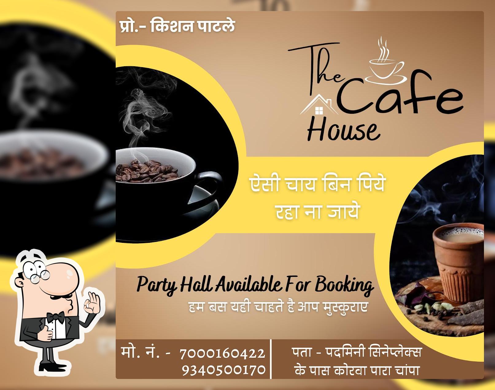 THE CAFE HOUSE, Champa