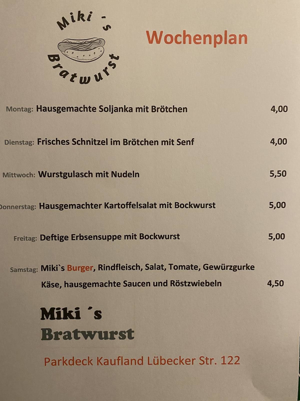 Speisekarte von Miki’s Bratwurst Kaufland Parkdeck Neue-Neustadt ...