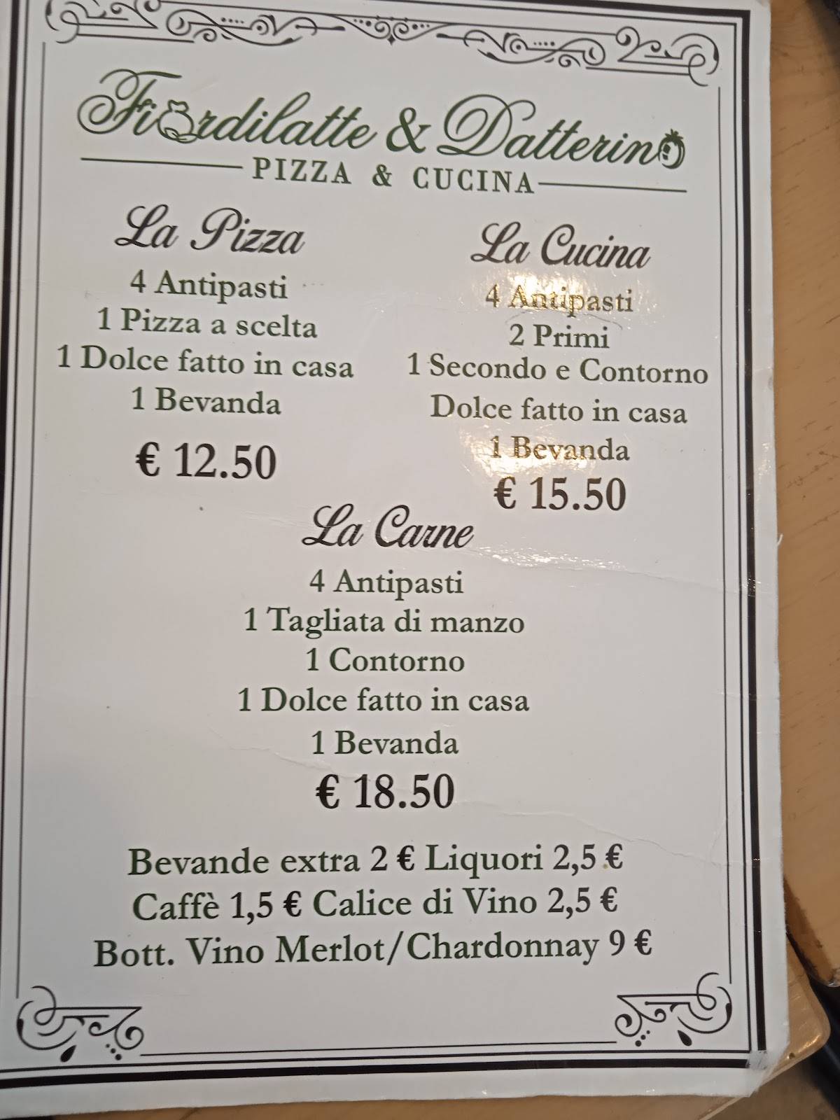 Menu da Fiordilatte & Datterino ristorante, Mostacciano, Via Leonardo Umile