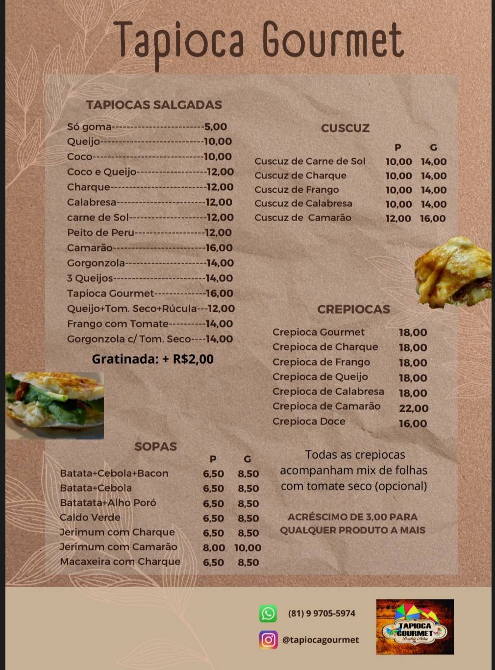 Menu em Tapioca Gourmet restaurante, Recife, Rua Sargento Waldir Correia