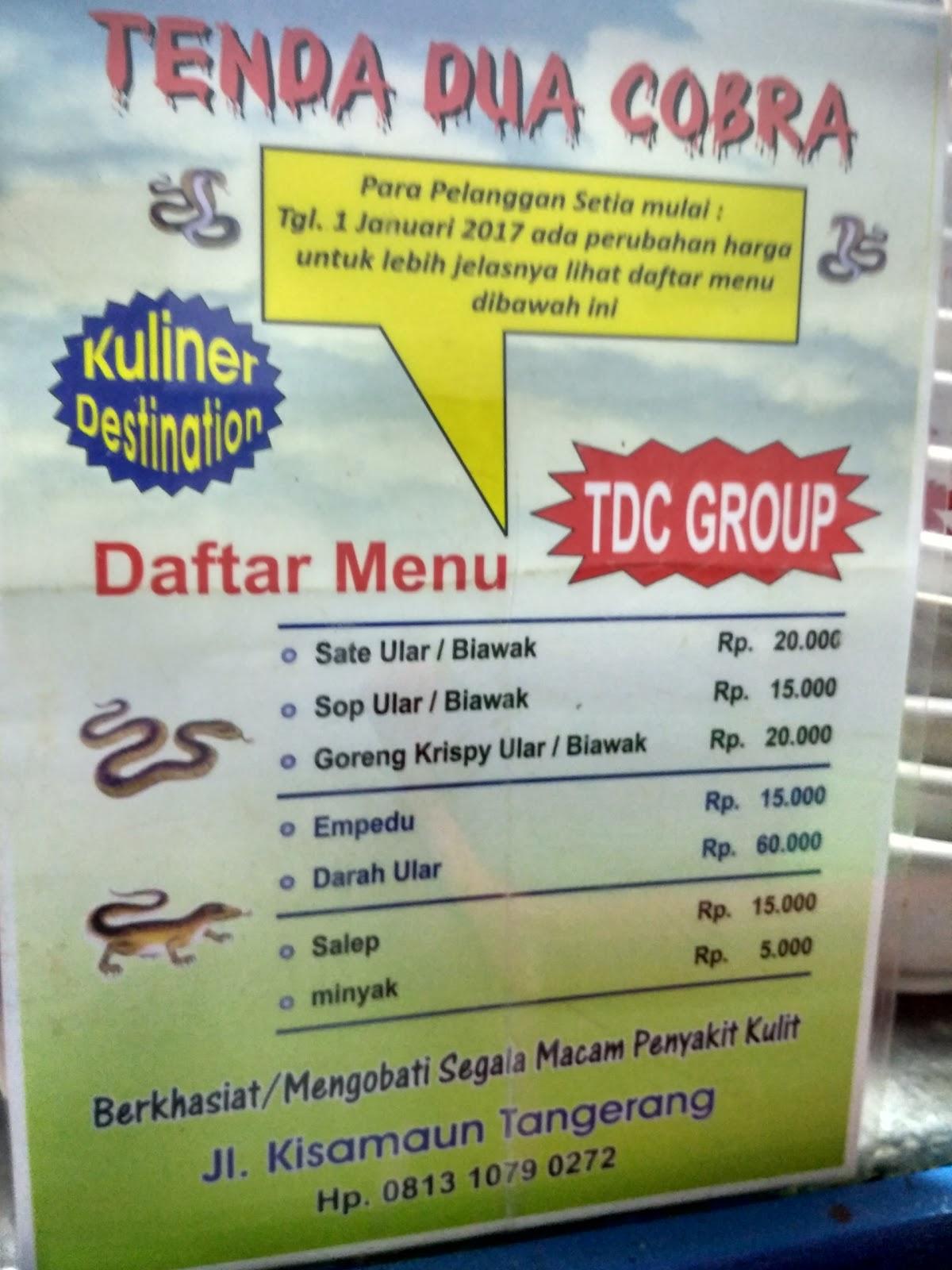 Menu at Sate Ular Tenda Dua Cobra restaurant, Tangerang