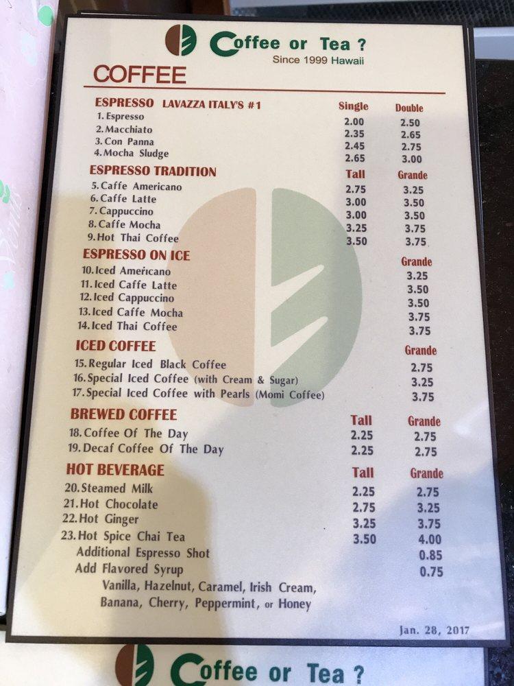 Menu at Coffee or Tea? cafe, Aiea, 98-199 Kamehameha Hwy #C6