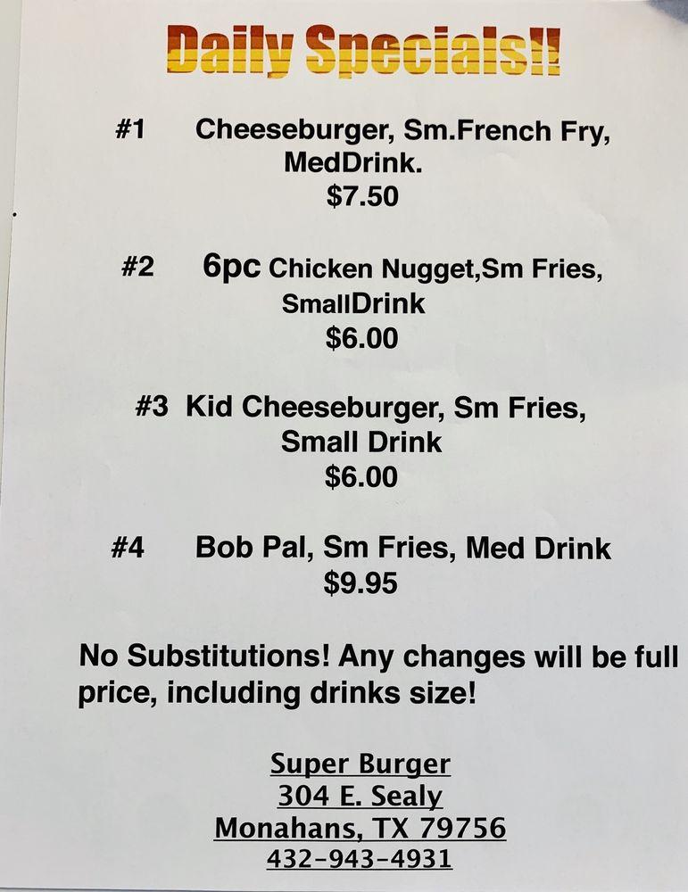 Menu at Super Burger restaurant, Monahans, 304 E Sealy Ave