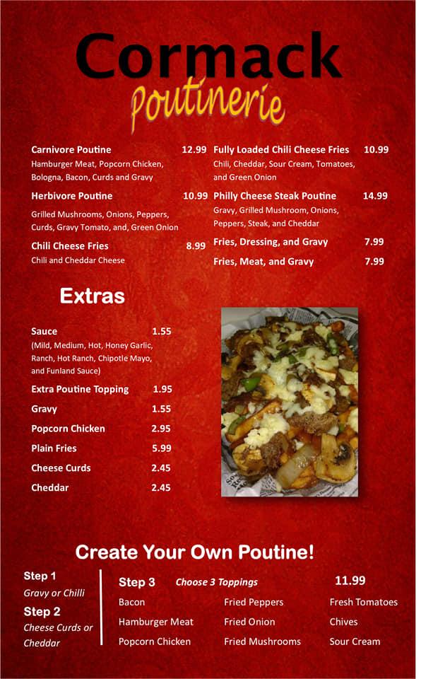 Menu at Cormack Poutinerie restaurant, Cormack, 34 Veterans Dr