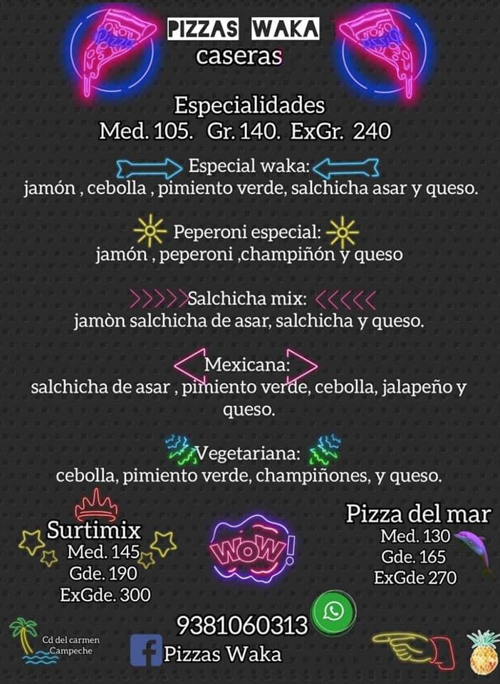 Menu at Pizzas Waka pizzeria, Ciudad del Carmen