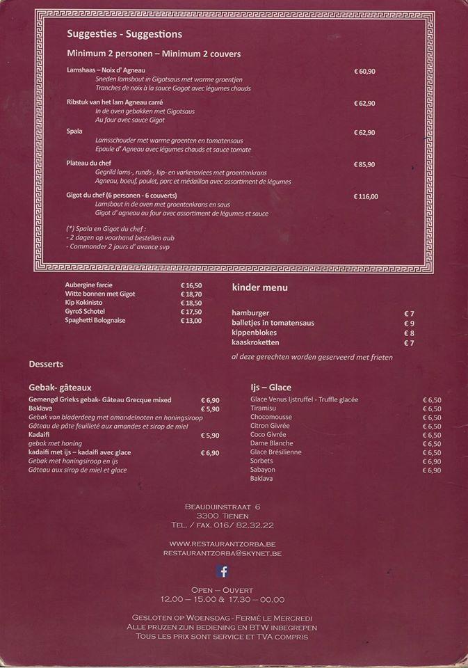 Menu at Zorba, Tienen