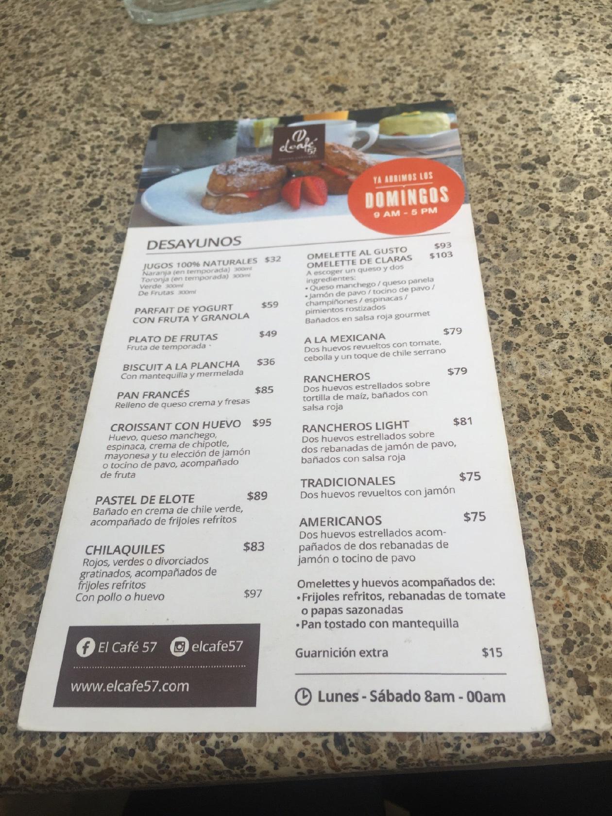 Carta de El Café 57, Hermosillo, Blvd. Gomez Farias esq. Rafael Campoy