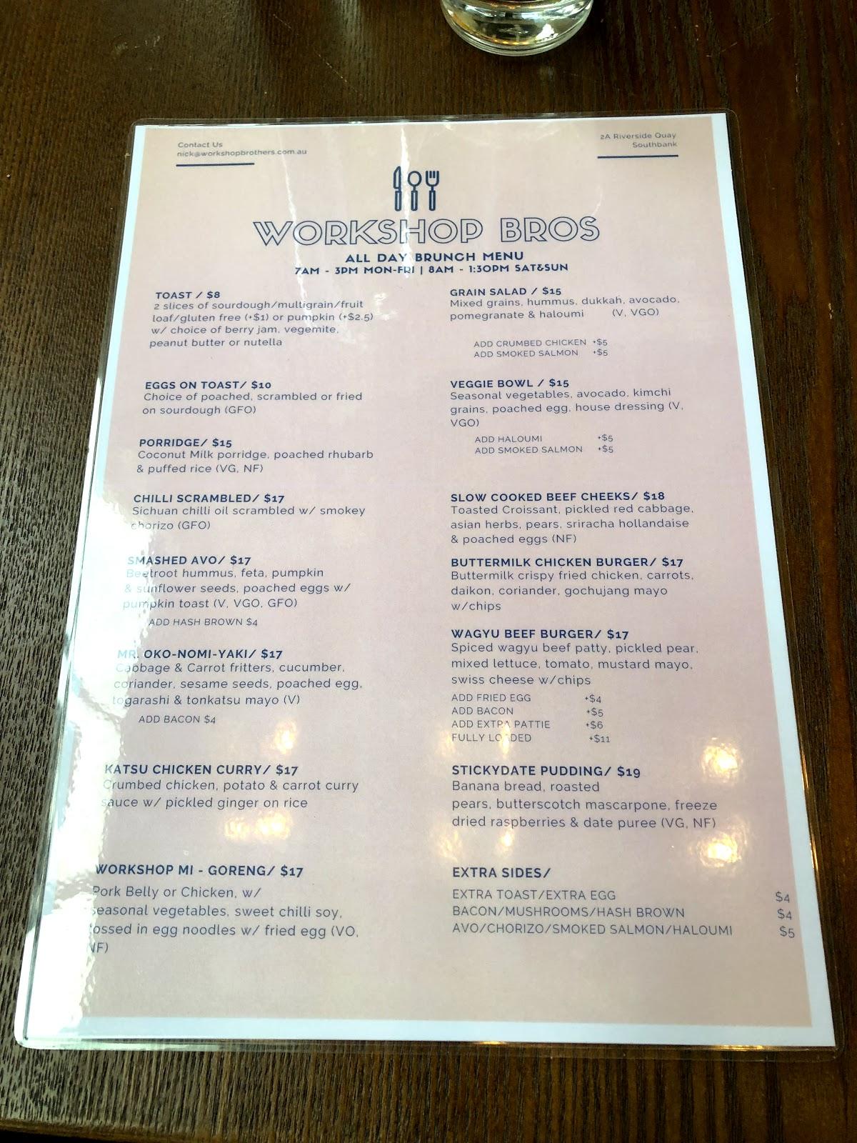 Menu at Workshop Bros Southbank cafe, Southbank, Tenancy a/2 Riverside Quay