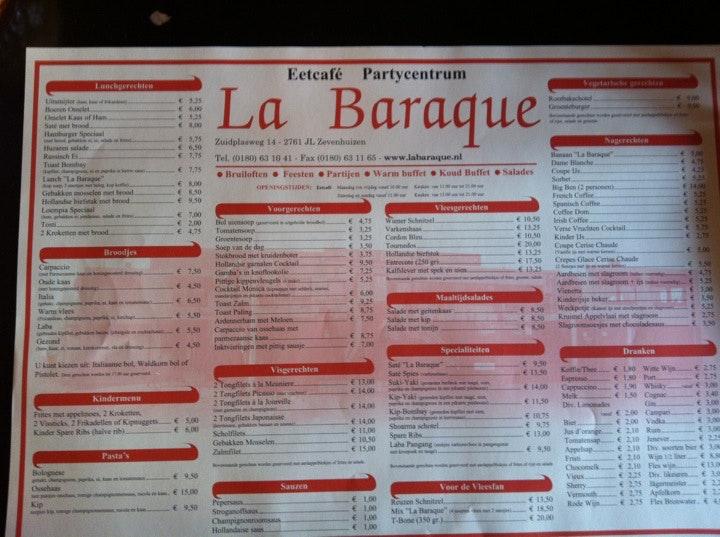 Speisekarte von La Baraque, Zevenhuizen, Zuidplasweg 12-14