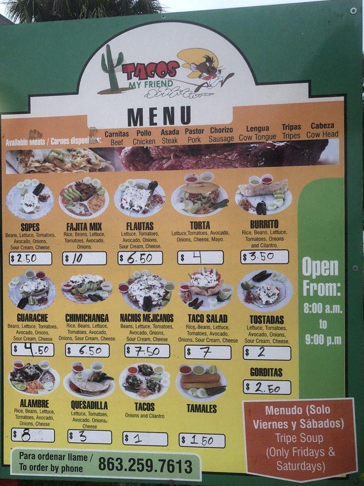 Menu at Tacos My Friend restaurant, Winter Haven, 3899 Recker Hwy