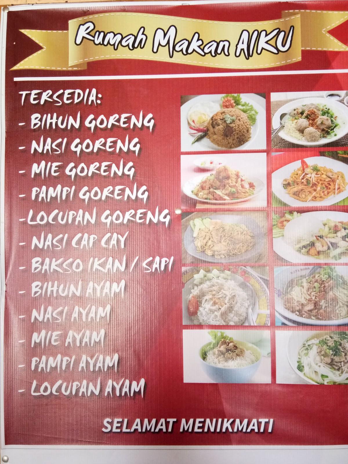 Menu at Rumah makan Aiku, Manggar