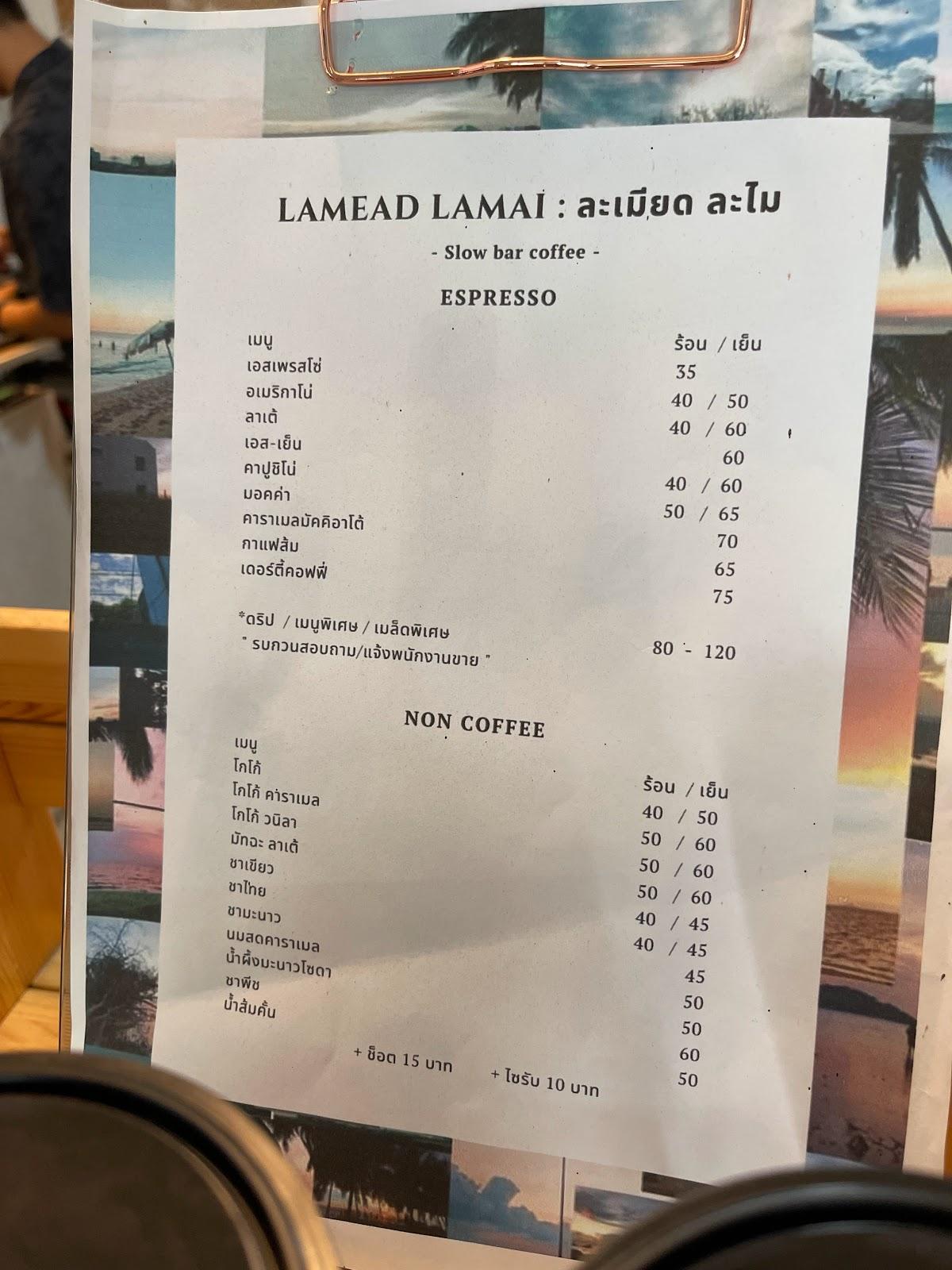 Carta de Lamead Lamai ละเมียด ละไม Slow Bar Coffee, Chai Nat