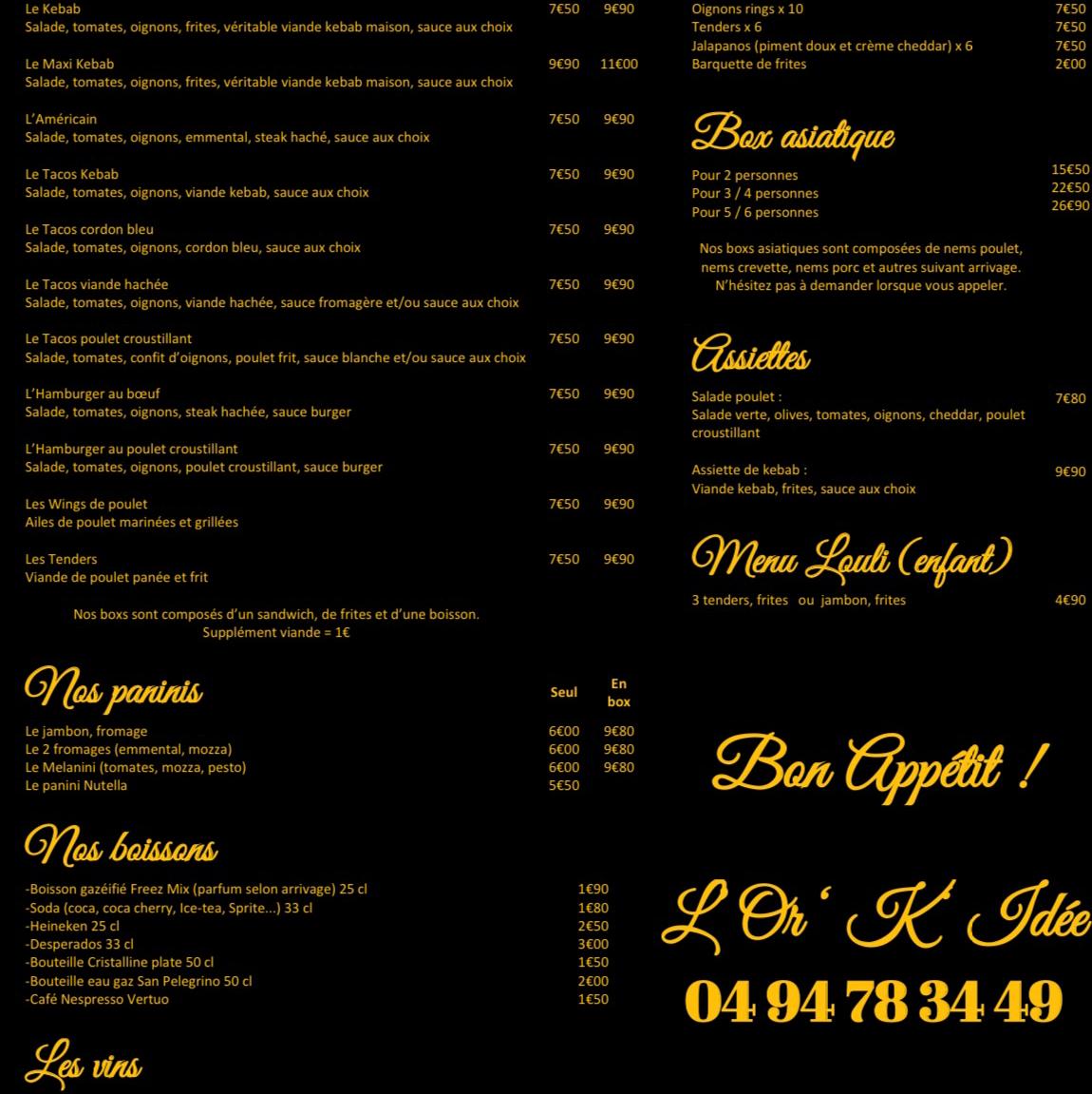 Menu au Snack l’or k idée restaurant, Flassans-sur-Issole