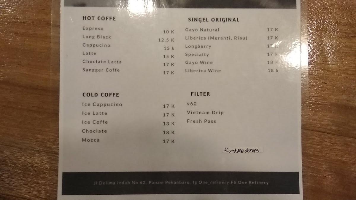 Menu at One Refinery Coffee Shop cafeteria, Pekanbaru