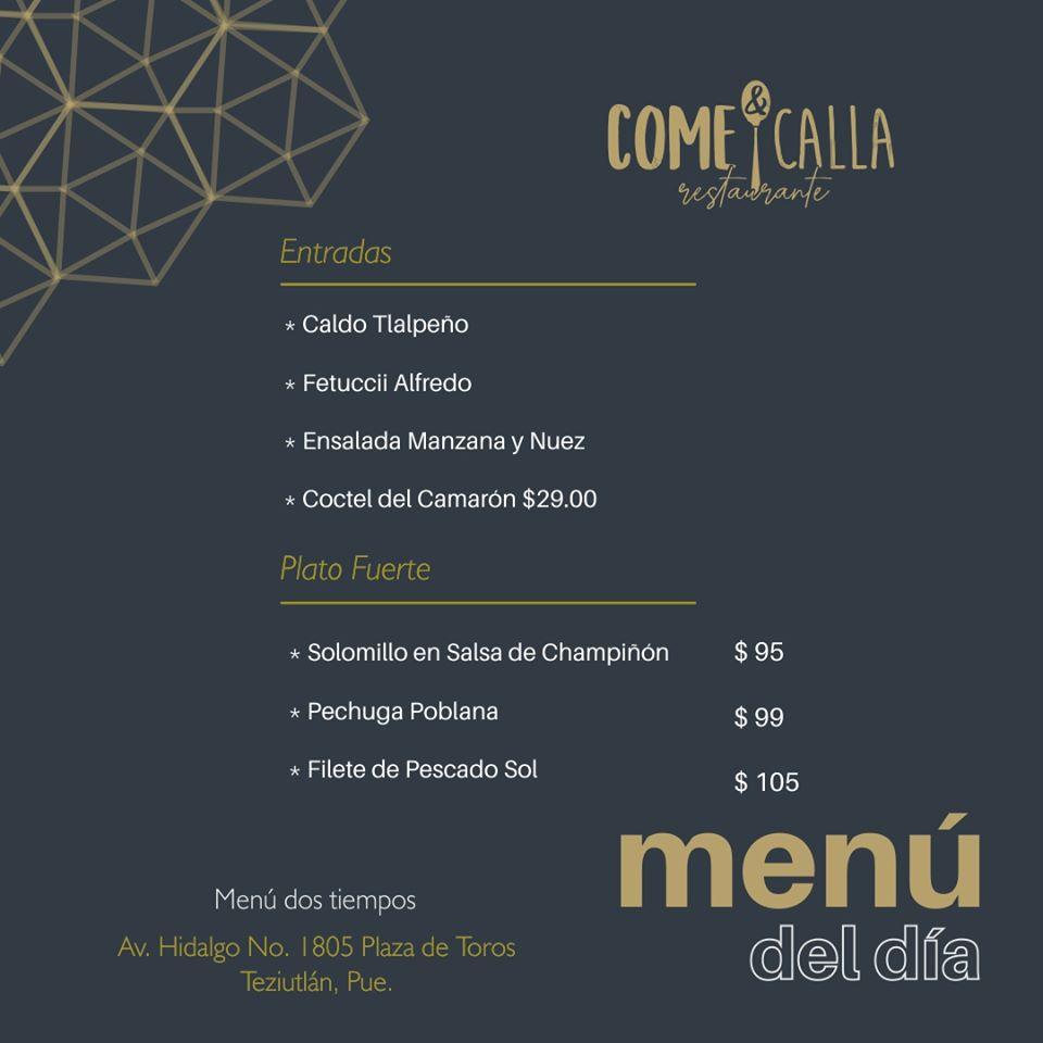 Carta del restaurante Come y cálla, Teziutlán, Av Miguel Hidalgo #1805