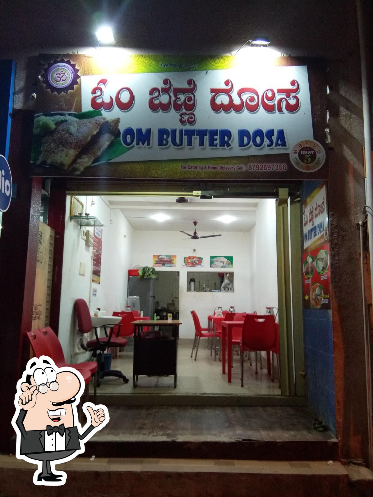 OM Butter Dosa, Davangere - Restaurant menu, prices and reviews