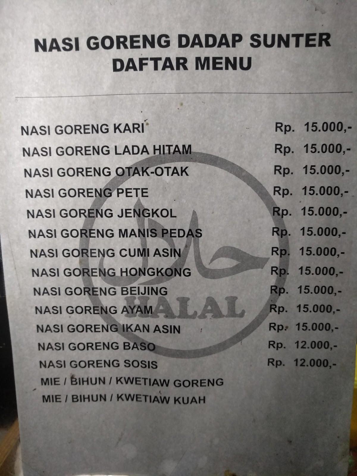 Menu at NASI GORENG DADAP SUNTER restaurant, North Jakarta, Jl. Dadap No.5