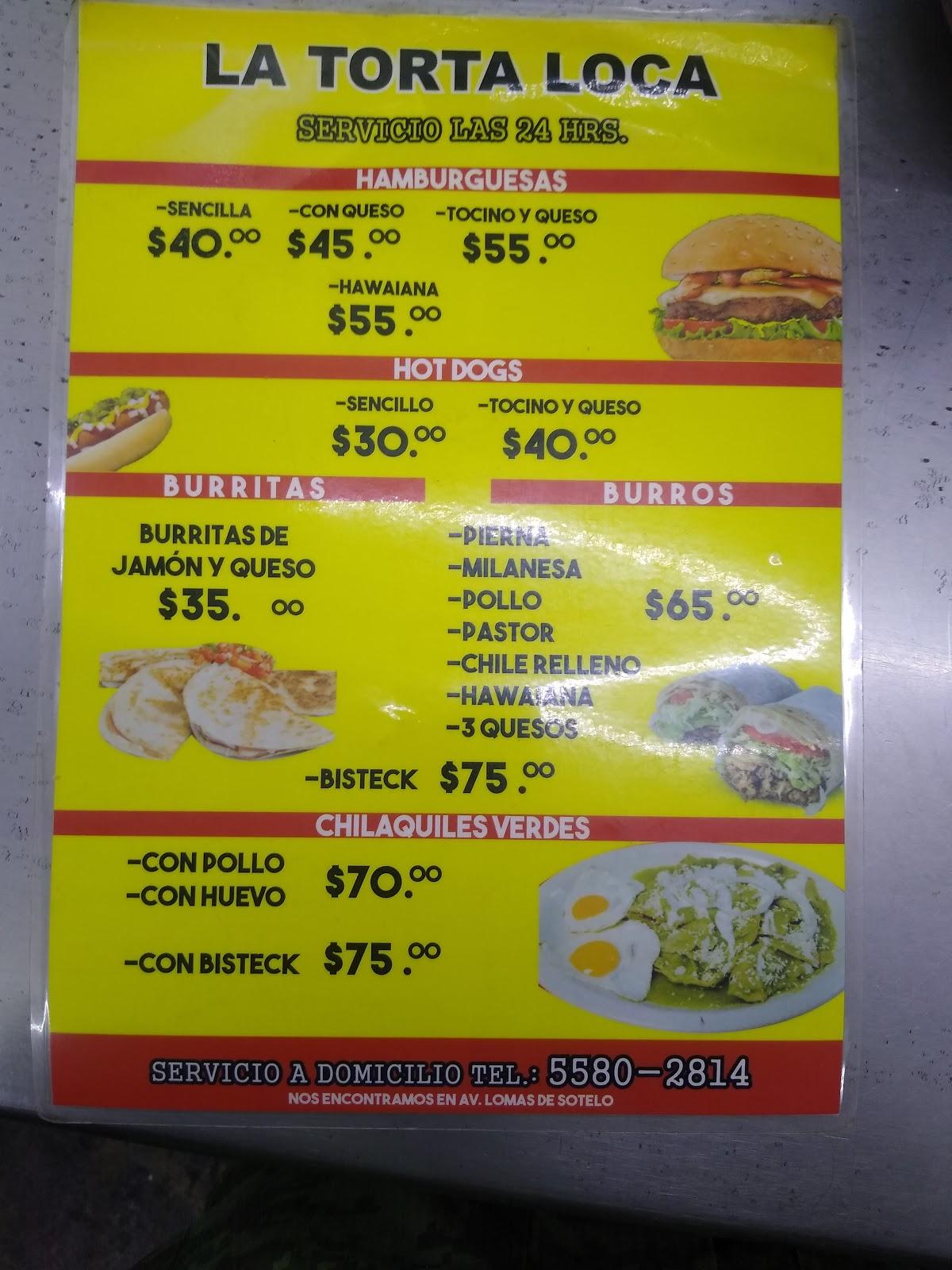 Carta del restaurante La Torta Loca, Ciudad López Mateos, 3er. Anillo ...