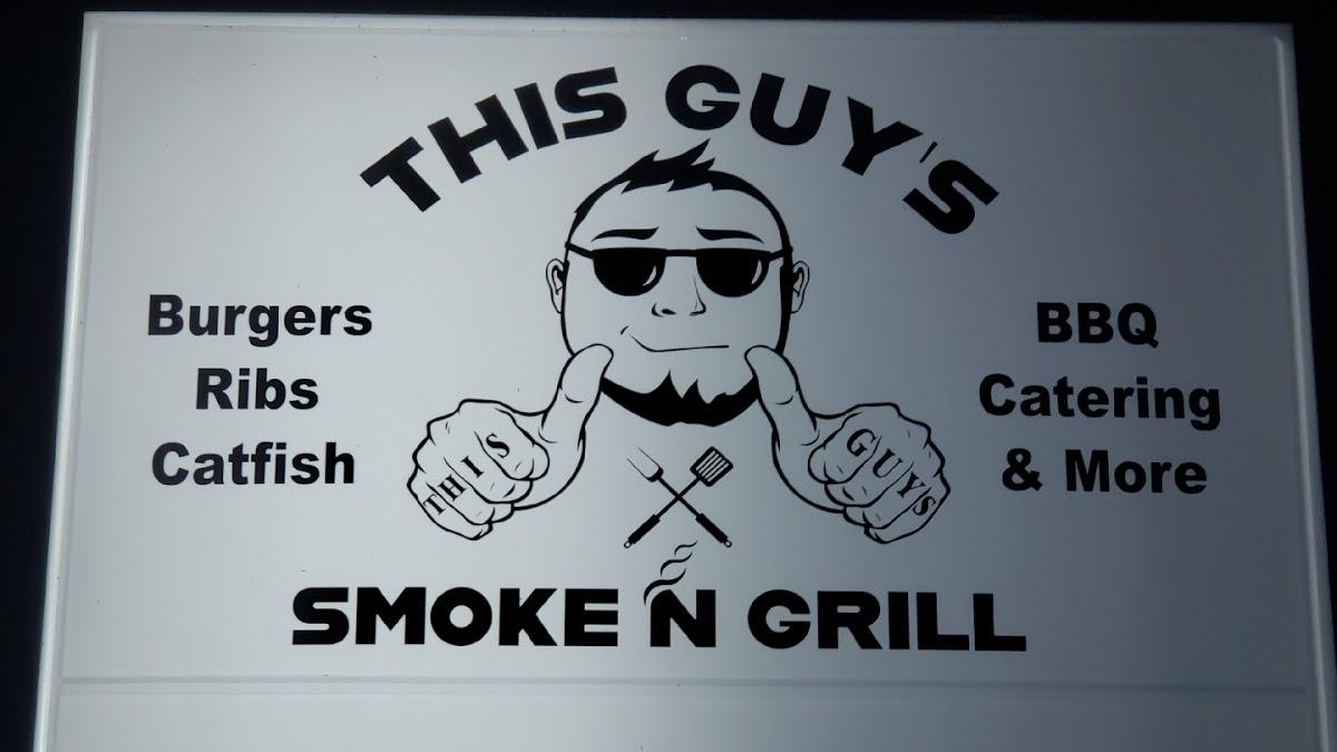 This Guy's Smoke N Grill in Searcy - Restaurant menu and reviews