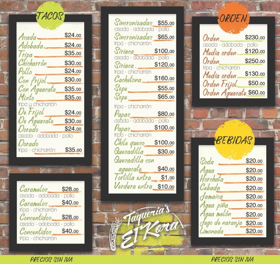 Carta del restaurante Taqueria "El Kora", Heroica Nogales