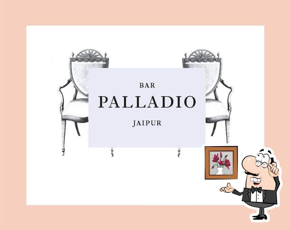 Bar Palladio Jaipur, Jaipur - Restaurant menu, prices and reviews