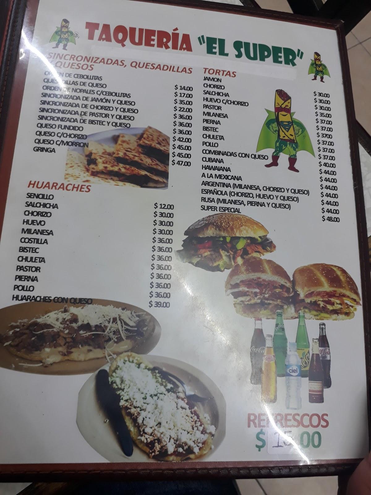 Menu at Taqueria El Super restaurant, Mexico City, Ahuanusco #48