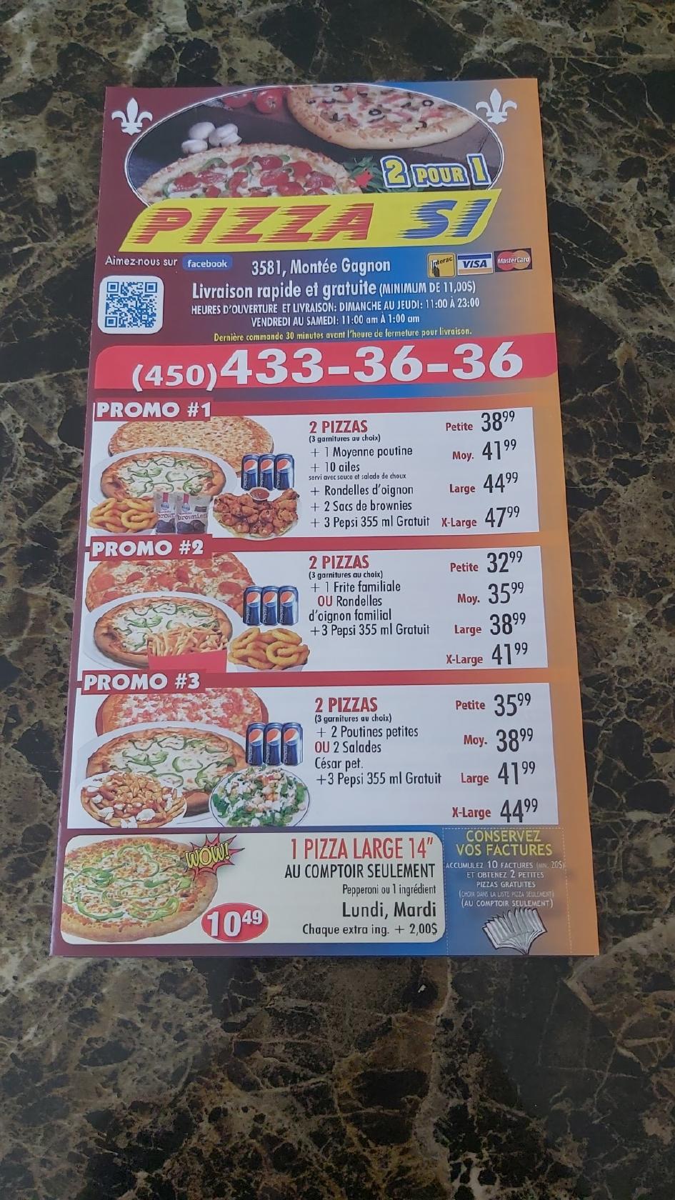 Menu au Pizza Si 2 Pour 1 pizzeria, Terrebonne