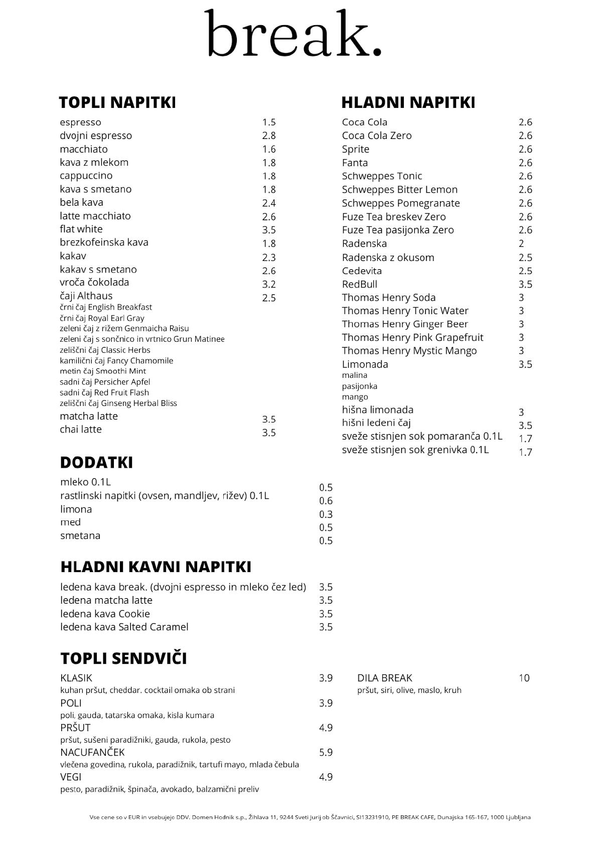 Speisekarte von break. cafe, Ljubljana