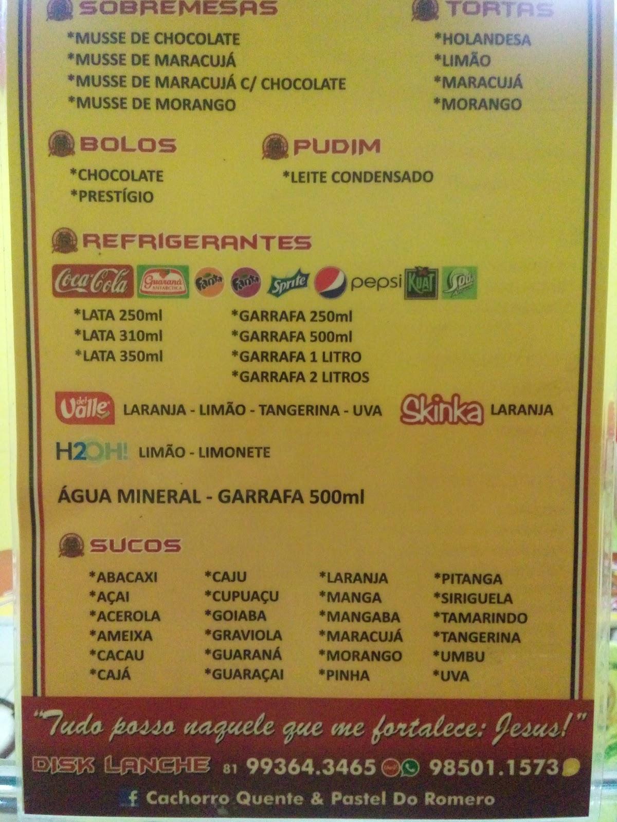 Menu em Cachorro Quente e Pastel Do Romero = lanchonete.$$ pub & Bar ...