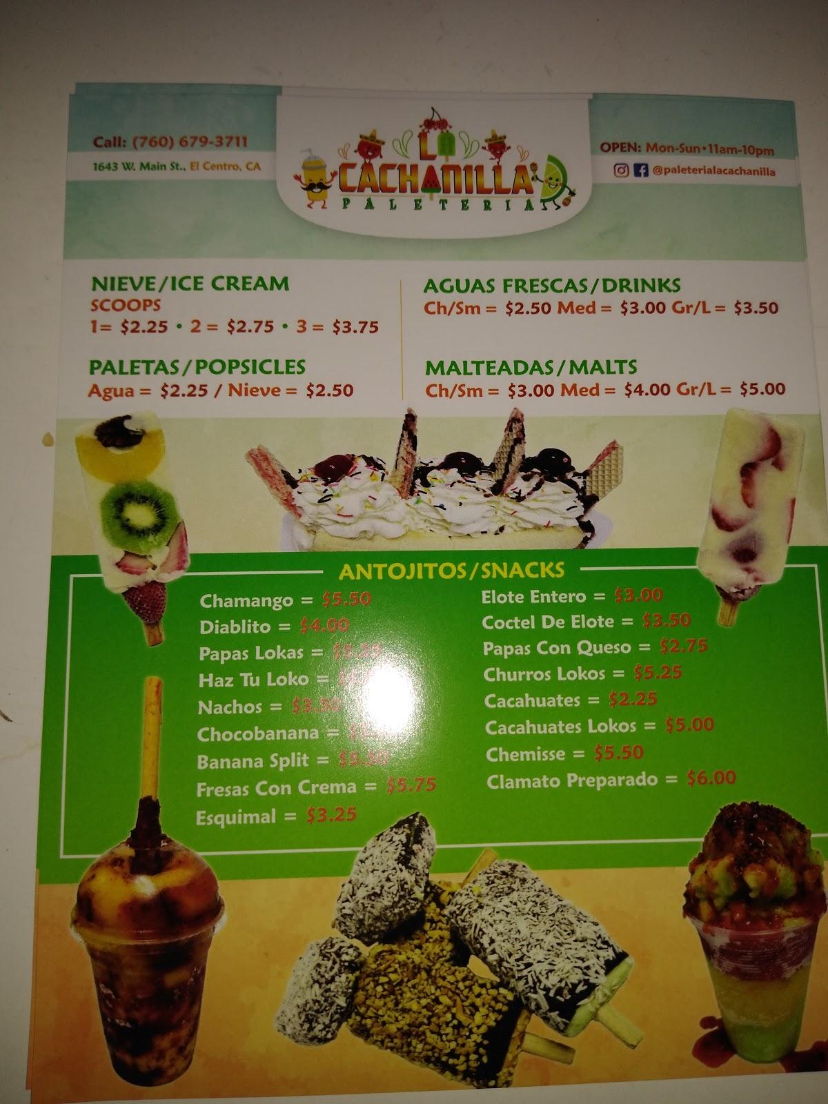 Menu at Paleteria La Cachanilla desserts, El Centro, Main St