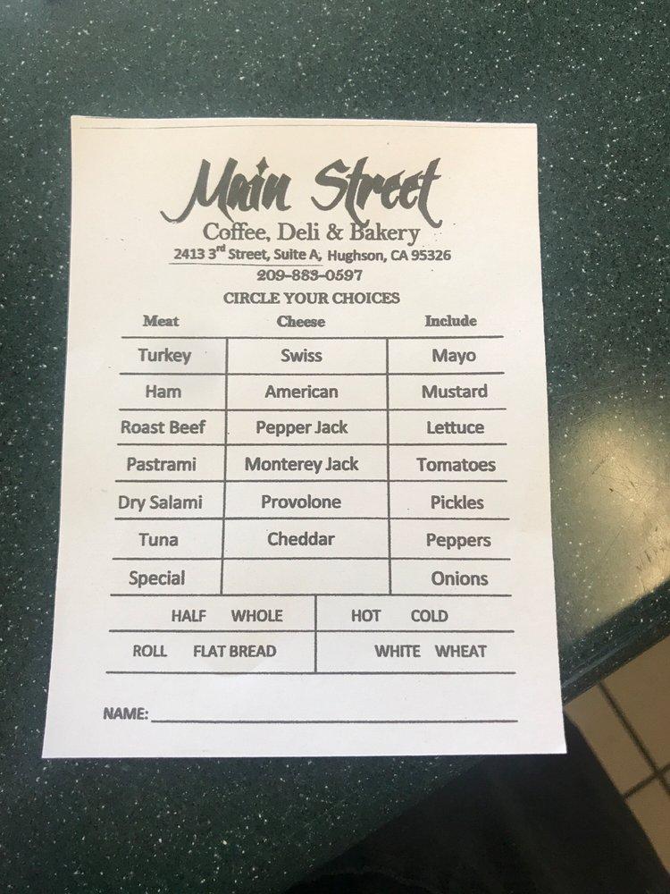 Menu at Main Street Deli & Bakery, Hughson, 3rd St A
