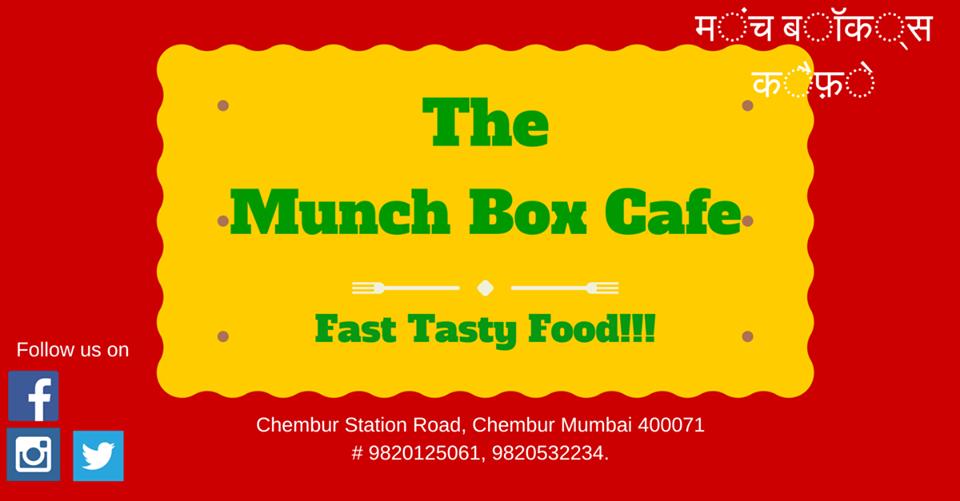 The Munch Box Cafe, Mumbai, Chembur