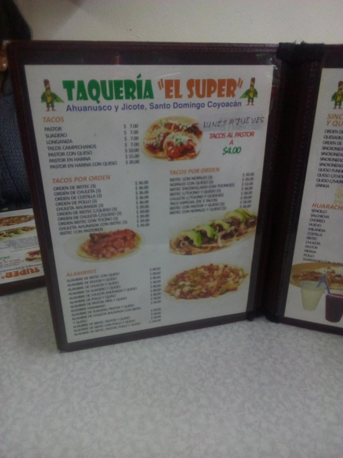 Menu at Taqueria El Super restaurant, Mexico City, Ahuanusco #48