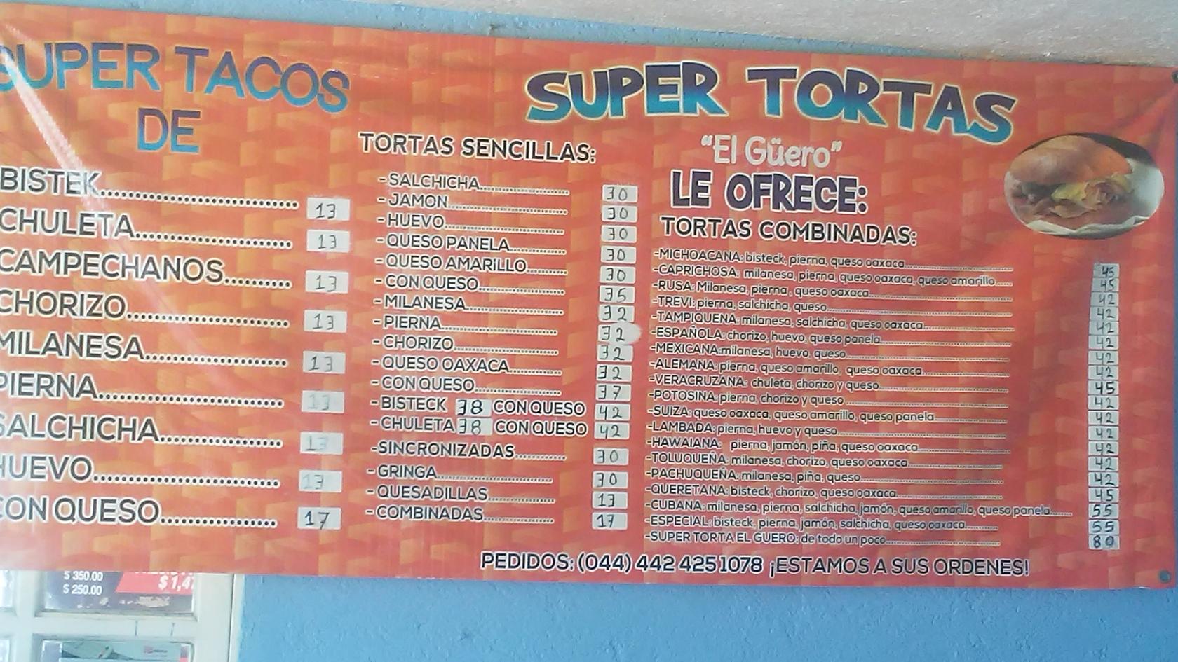 Menu at Super Tortas El Güero restaurant, El Pueblito