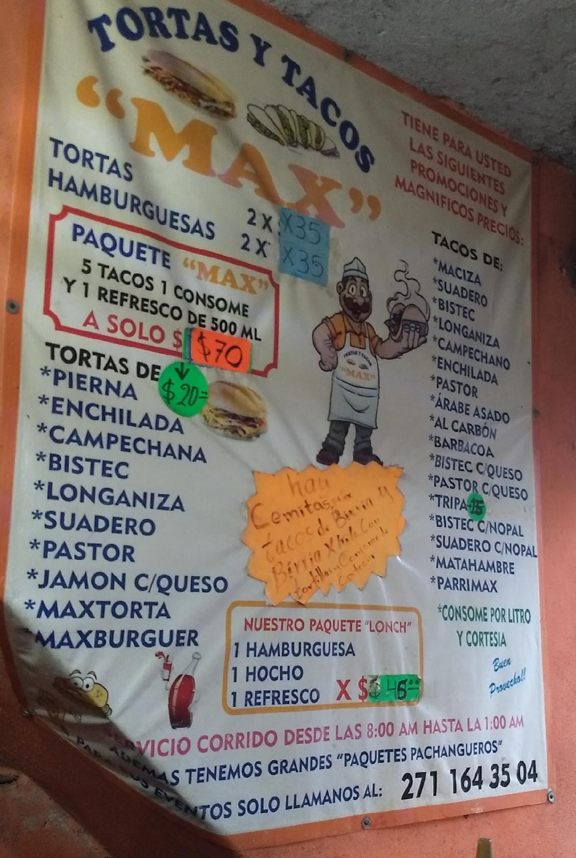 Menu at Tortas Y Tacos Max restaurant, La Luz Francisco I. Madero