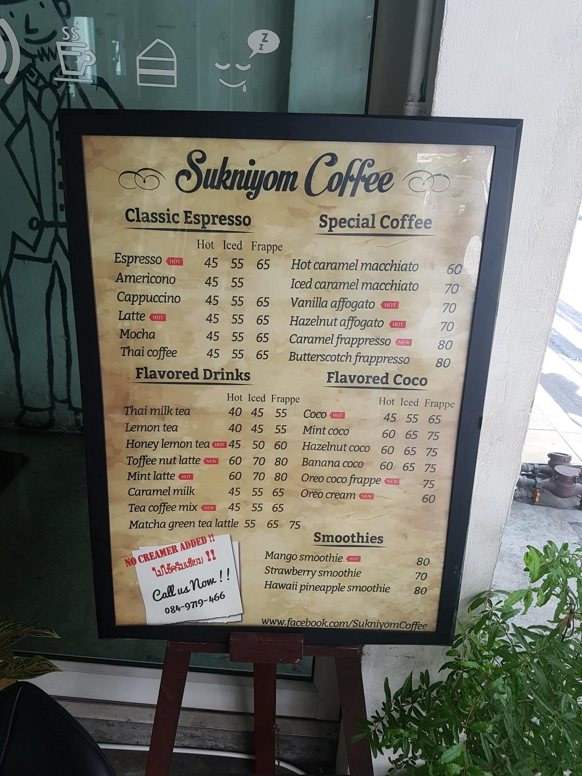 Menu at Sukniyom Coffee, Bangkok, 82 อาคารแสงทองธานี N Sathon Rd
