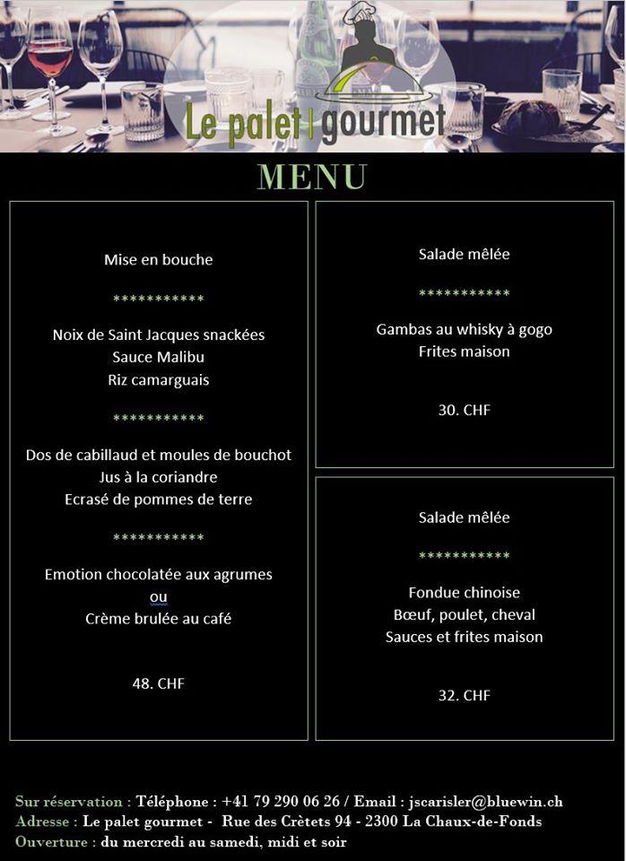 Menu au le Palet Gourmet, La Chaux-de-Fonds