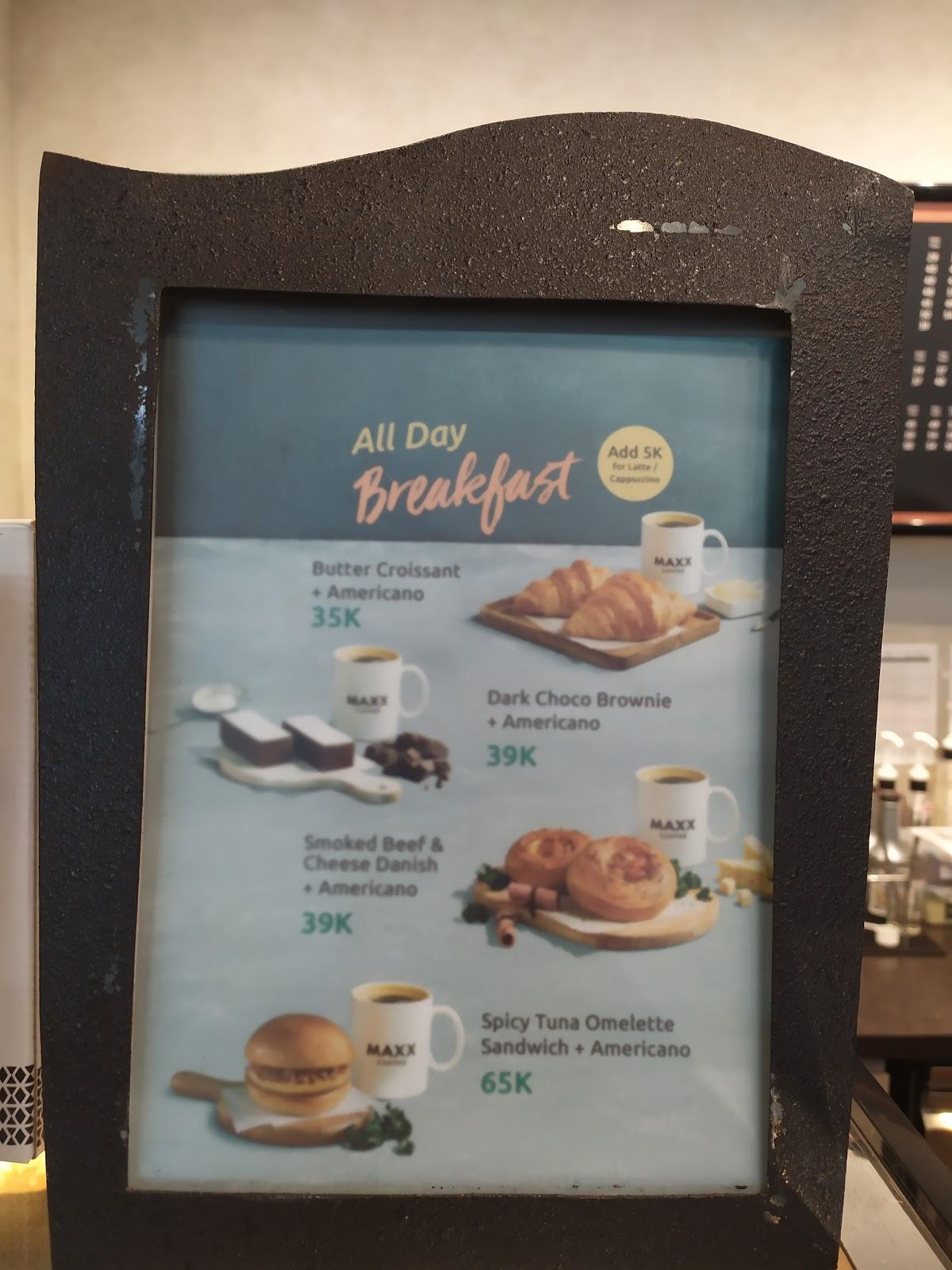 Menu at MAXX Coffee Siloam Simatupang cafe, South Jakarta