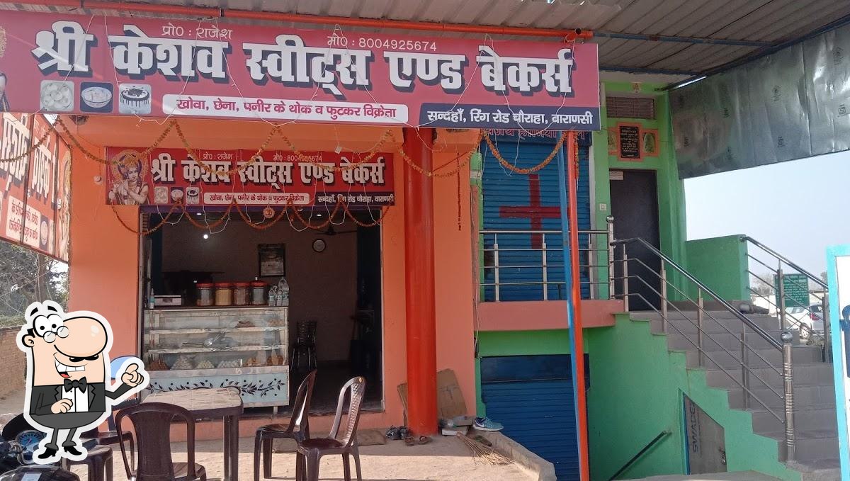 Shree Keshav Sweets & Bekars Sandaha Ring Road Varanasi, Varanasi ...
