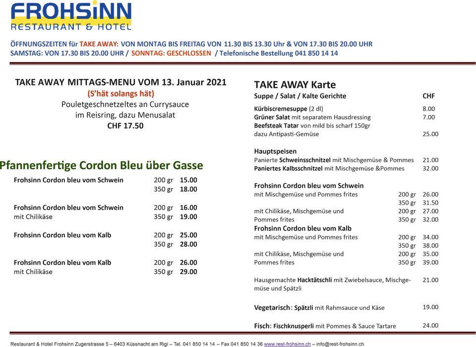 Menu da Frohsinn, Küssnacht