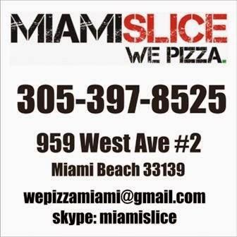 Miami Slice, We Pizza in Miami Beach